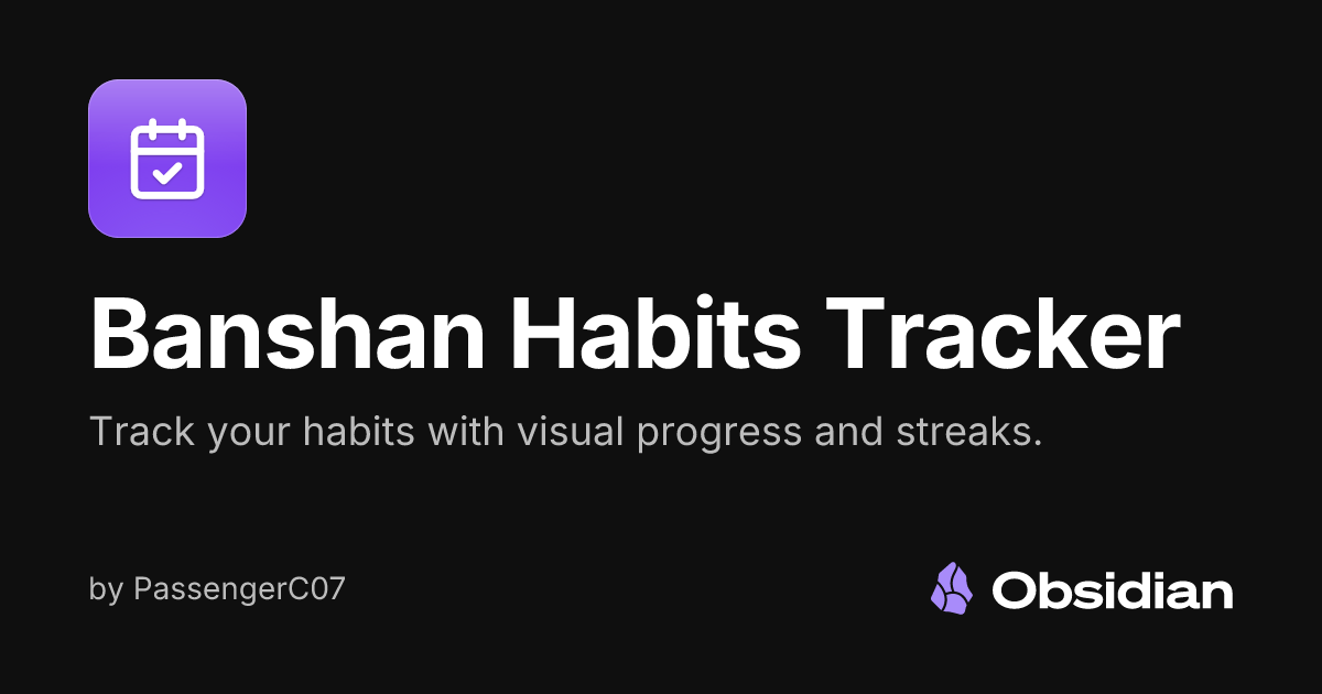 Banshan Habits Tracker - Obsidian Plugin