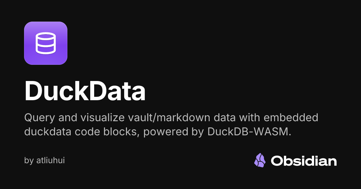 DuckData - Obsidian Plugin