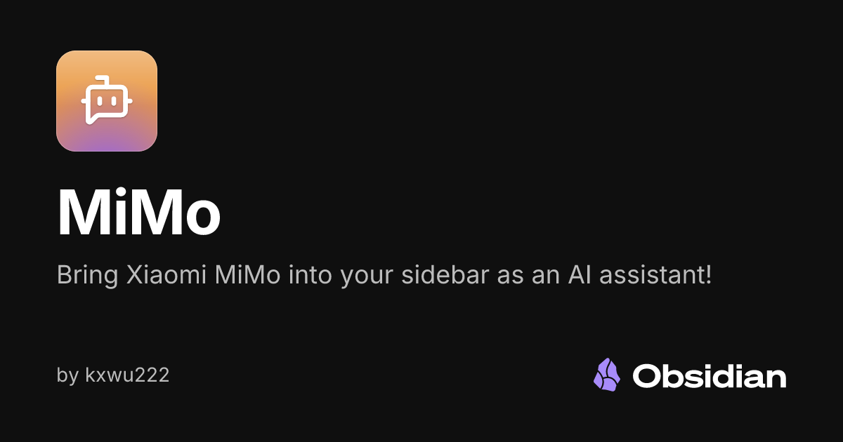 MiMo - Obsidian Plugin