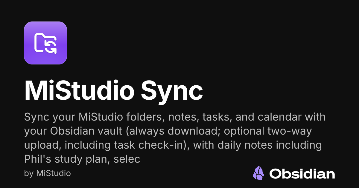 MiStudio Sync - Obsidian Plugin