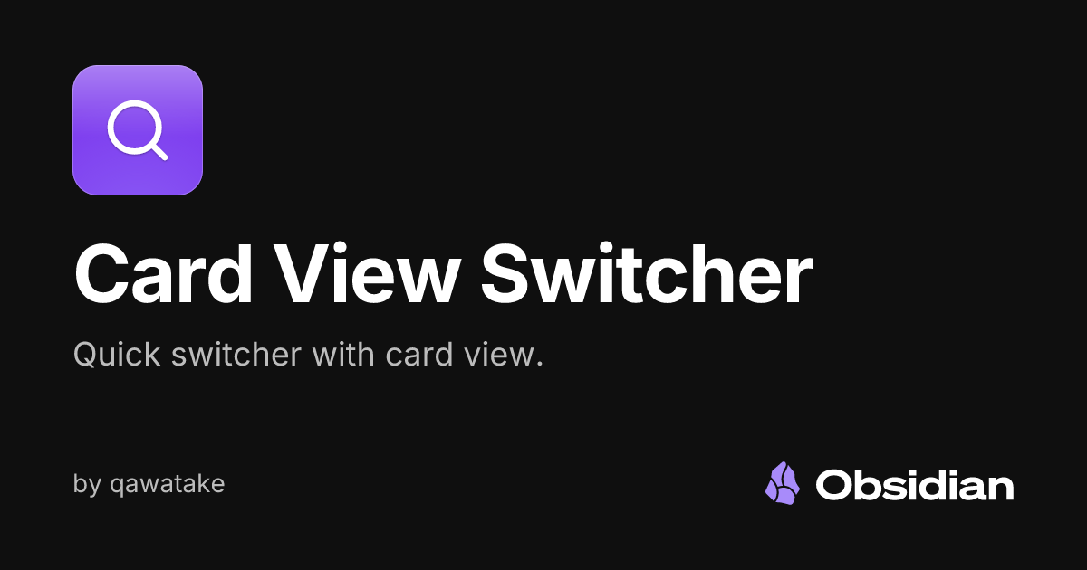 Card View Switcher - Obsidian Plugin